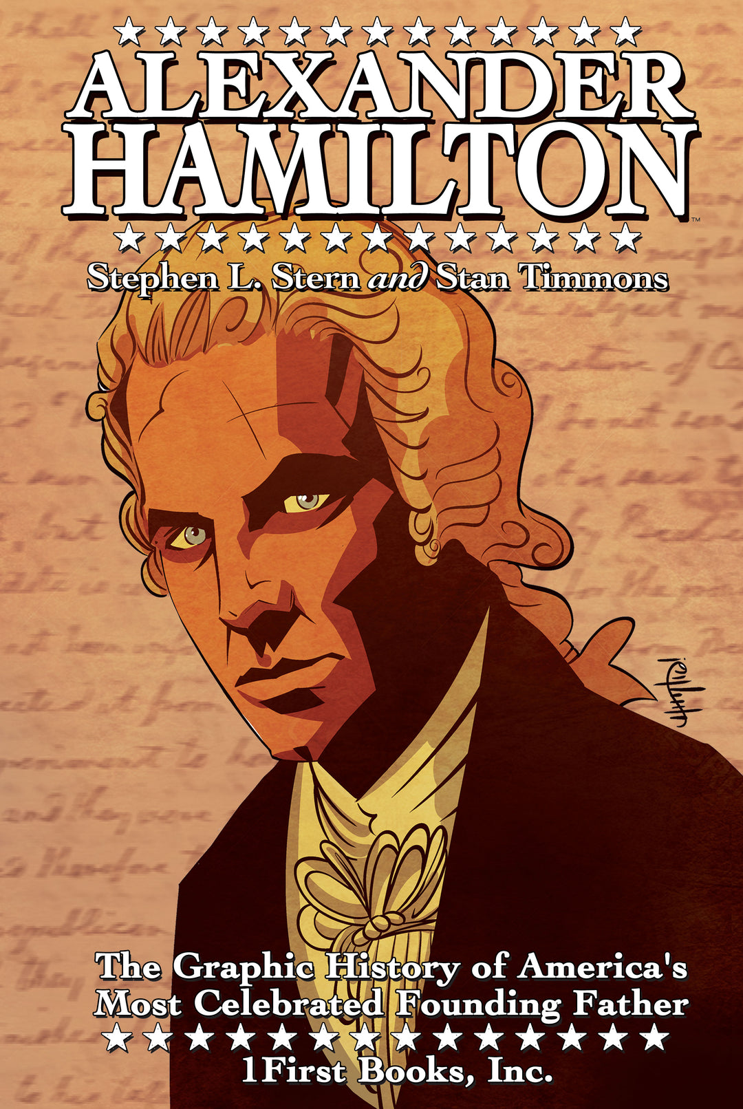Alexander Hamilton - A Graphic History (Hardcover English Edition) - 1First Publishing